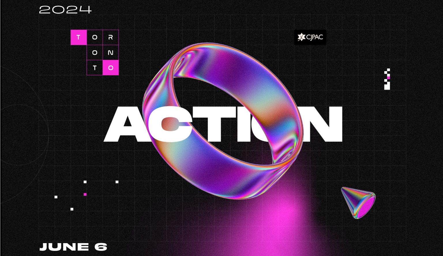 ACTION Toronto 2024 - CJPAC